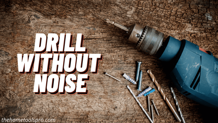 How to reduce drilling noise — 3 effective methods